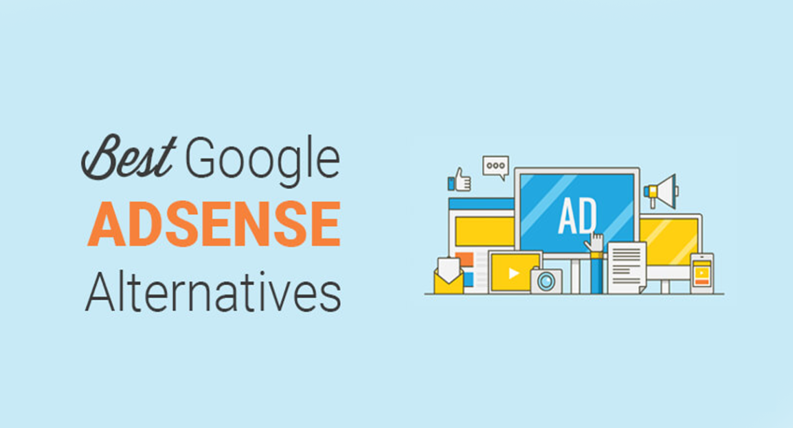 22 Best Google AdSense Alternatives To Make Money From Your Website/Blog - FunnyWill